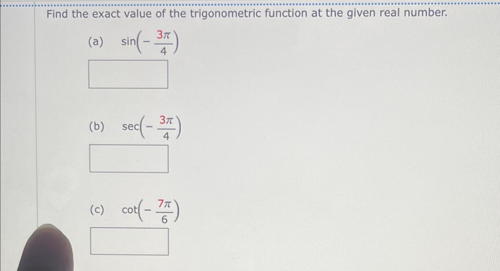 Solved Find the exact value of the trigonometric function at | Chegg.com