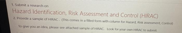 Solved 1. Submit a research on Hazard Identification, Risk | Chegg.com