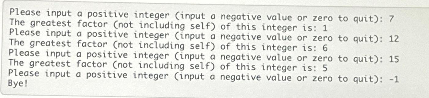 Solved Please input a positive integer (input a negative | Chegg.com