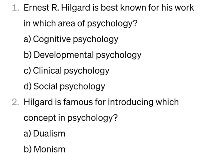 Solved Ernest R. ﻿Hilgard is best known for his work in | Chegg.com
