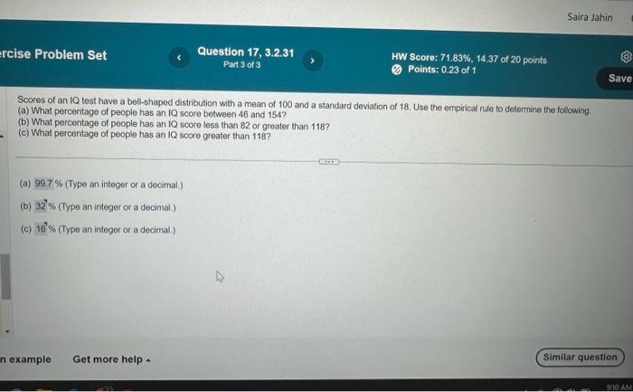 Solved Scores of an 1Q test have a bell-shaped distribution | Chegg.com