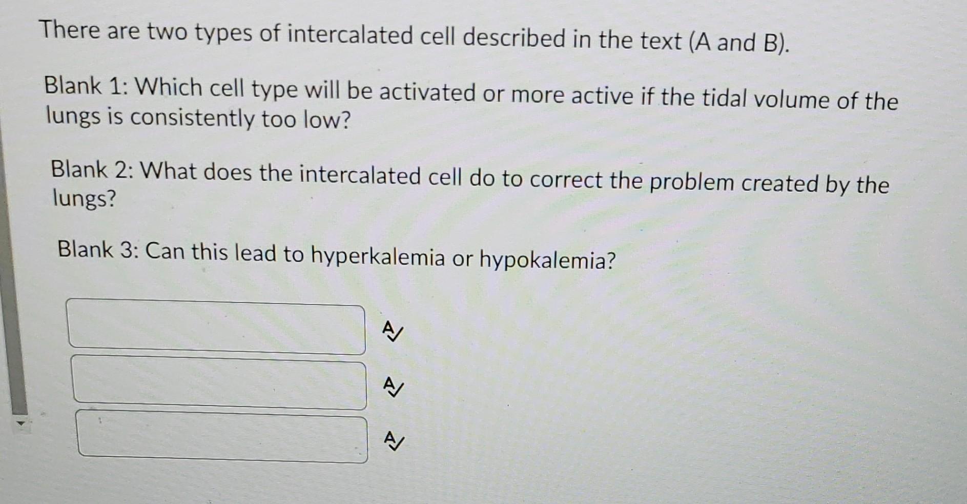 Solved There are two types of intercalated cell described in | Chegg.com