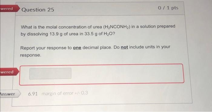 Solved What is the molal concentration of urea (H2NCONH2) in | Chegg.com