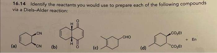 Solved 16.14 Identify the reactants you would use to prepare | Chegg.com