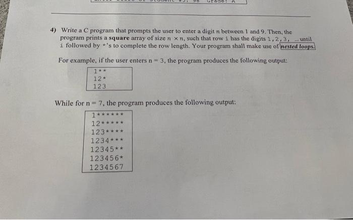 Solved 4) Write a C program that prompts the user to enter a | Chegg.com