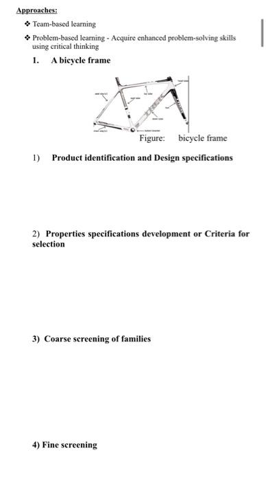 Solved Approaches: Team-based learning * Problem-based | Chegg.com