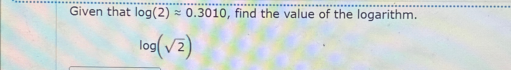 Solved Given that log(2)~~0.3010, ﻿find the value of the | Chegg.com