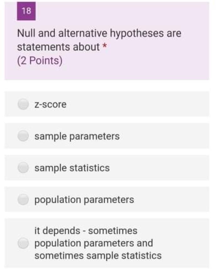 Solved 18 Null and alternative hypotheses are statements | Chegg.com