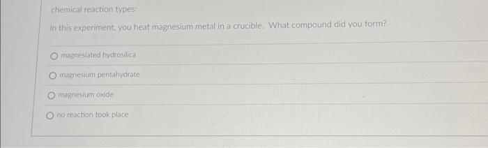 Solved In this experiment, you heat magnesium metal in a | Chegg.com