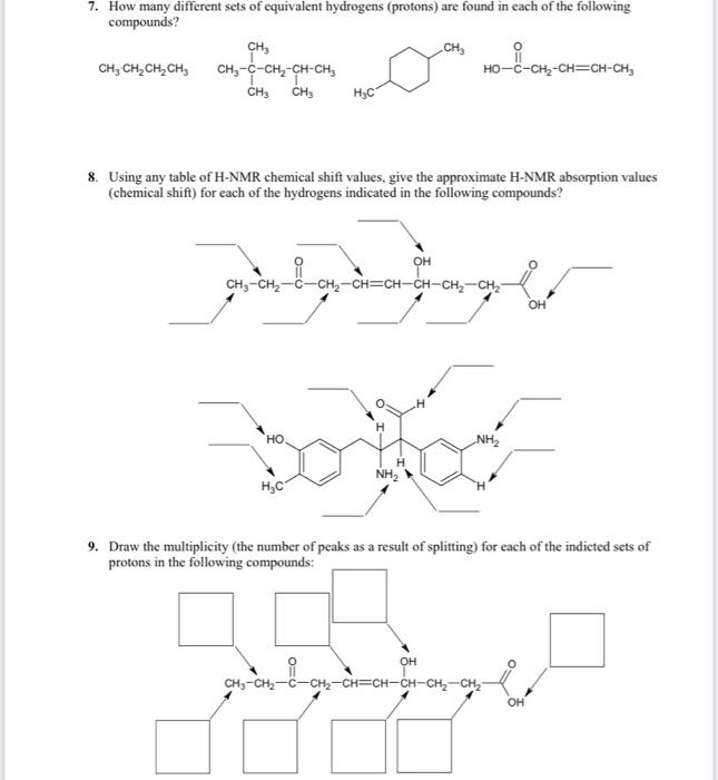 Solved 7. How many different sets of equivalent hydrogens | Chegg.com