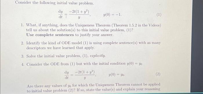 Solved Consider the following initial value problem. dy | Chegg.com