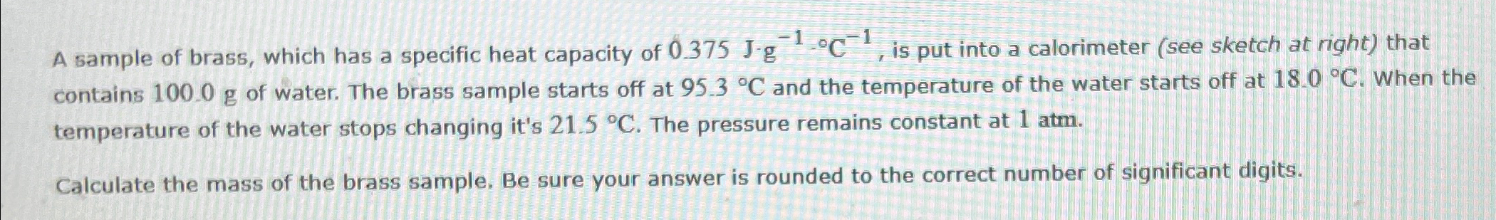 A sample of brass, which has a specific heat capacity | Chegg.com