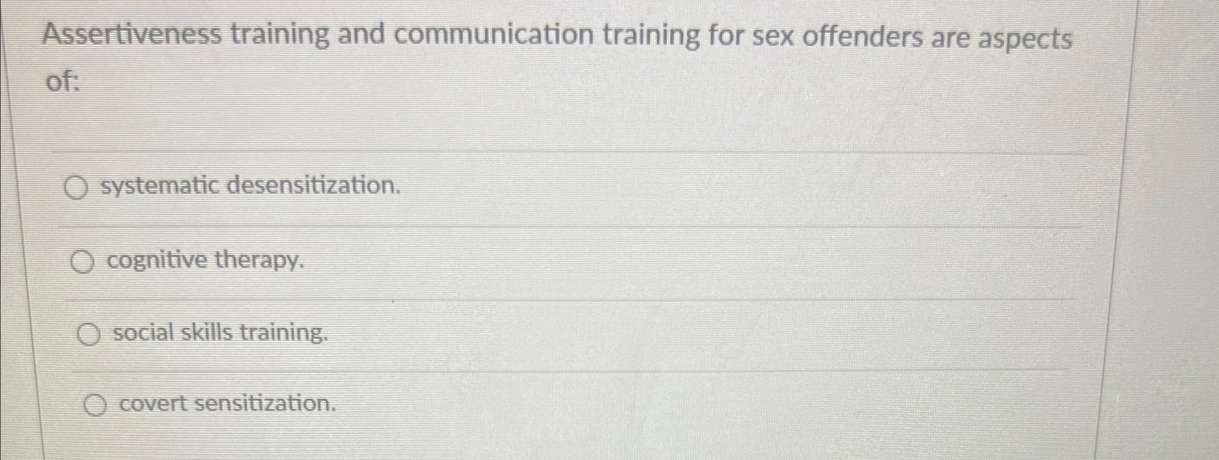 Solved Assertiveness training and communication training for | Chegg.com