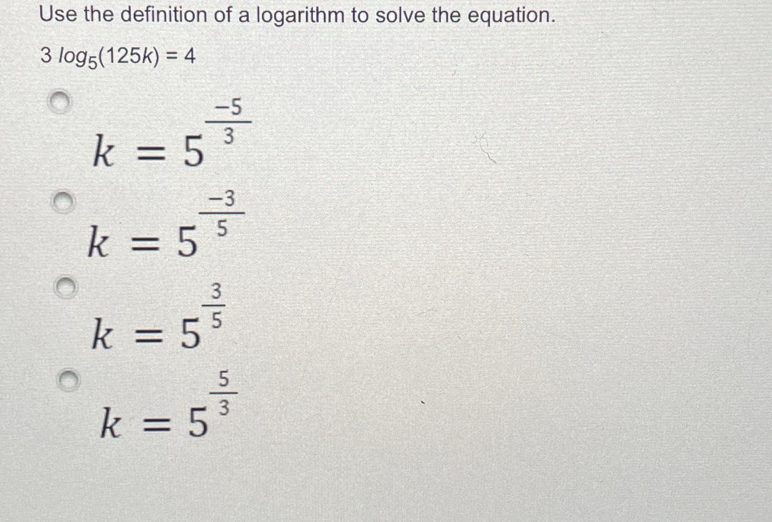 Solved Use the definition of a logarithm to solve the | Chegg.com
