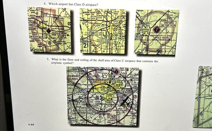 Solved 4. Which airport has Class D airspace? 5. What is the | Chegg.com