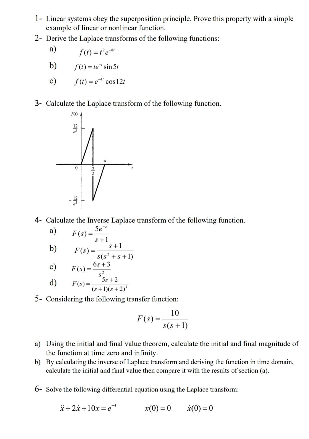 Solved 1- ﻿Linear systems obey the superposition principle. | Chegg.com