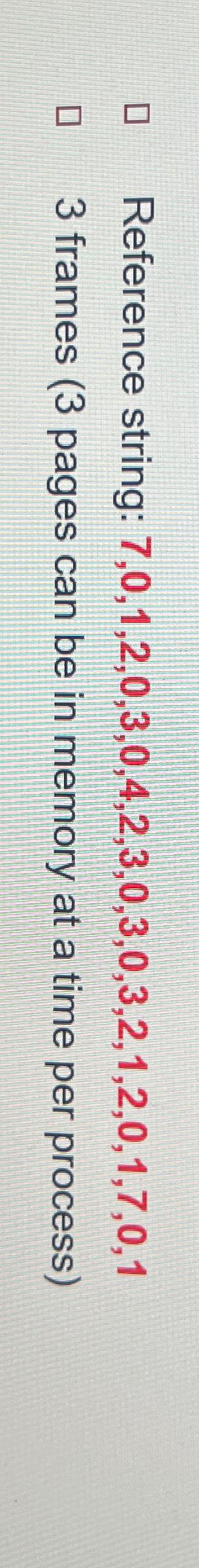 Solved Using fifo (first in first out) ﻿Reference string: | Chegg.com
