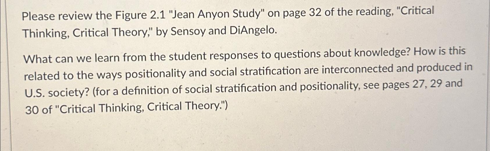 Solved Please review the Figure 2.1 ﻿"Jean Anyon Study" on | Chegg.com