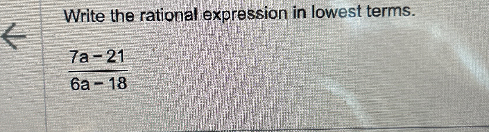 Solved Write the rational expression in lowest | Chegg.com