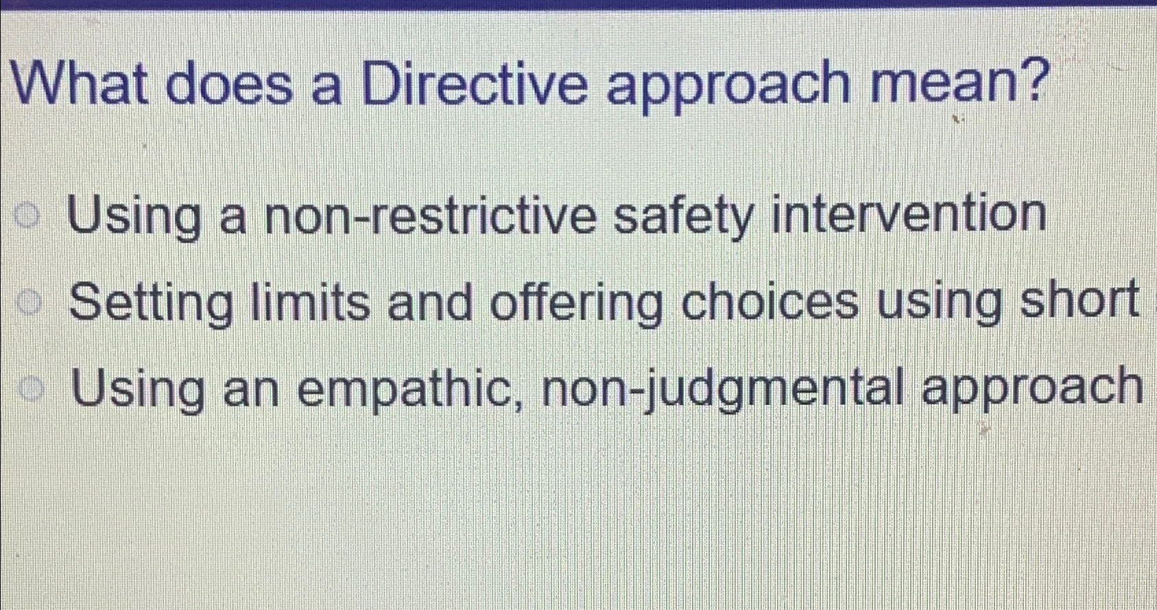 Solved What does a Directive approach mean?Using a | Chegg.com