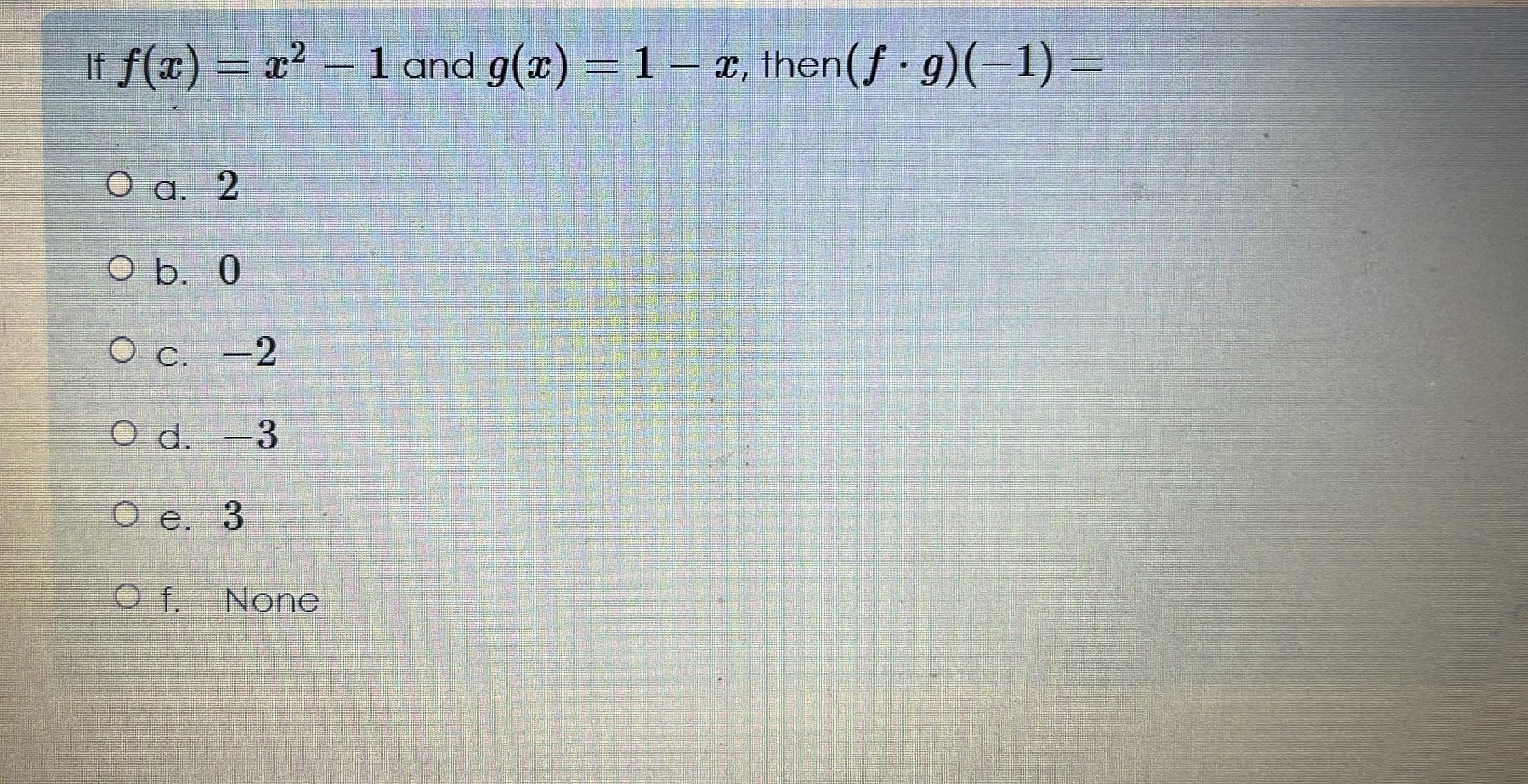 Solved If f(x)=x2-1 ﻿and g(x)=1-x, ﻿then | Chegg.com