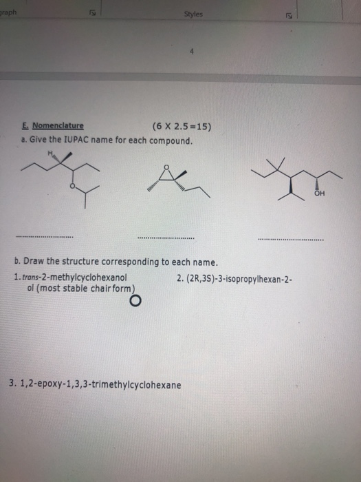 Solved Nomenclature:A) Give the IUPAC name for each | Chegg.com