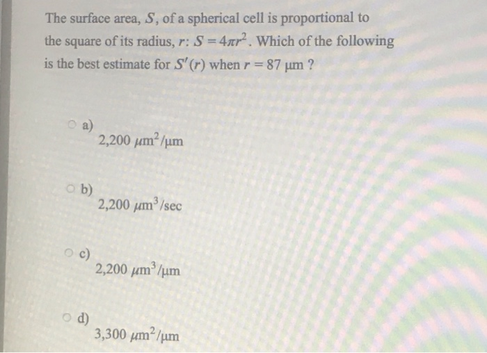 Solved The surface area, S, of a spherical cell is | Chegg.com