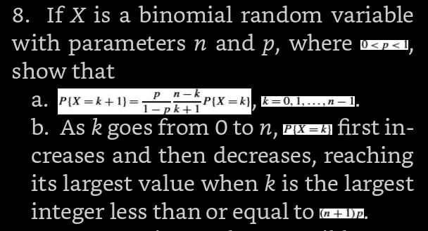 Solved 8. If X is a binomial random variable with parameters | Chegg.com