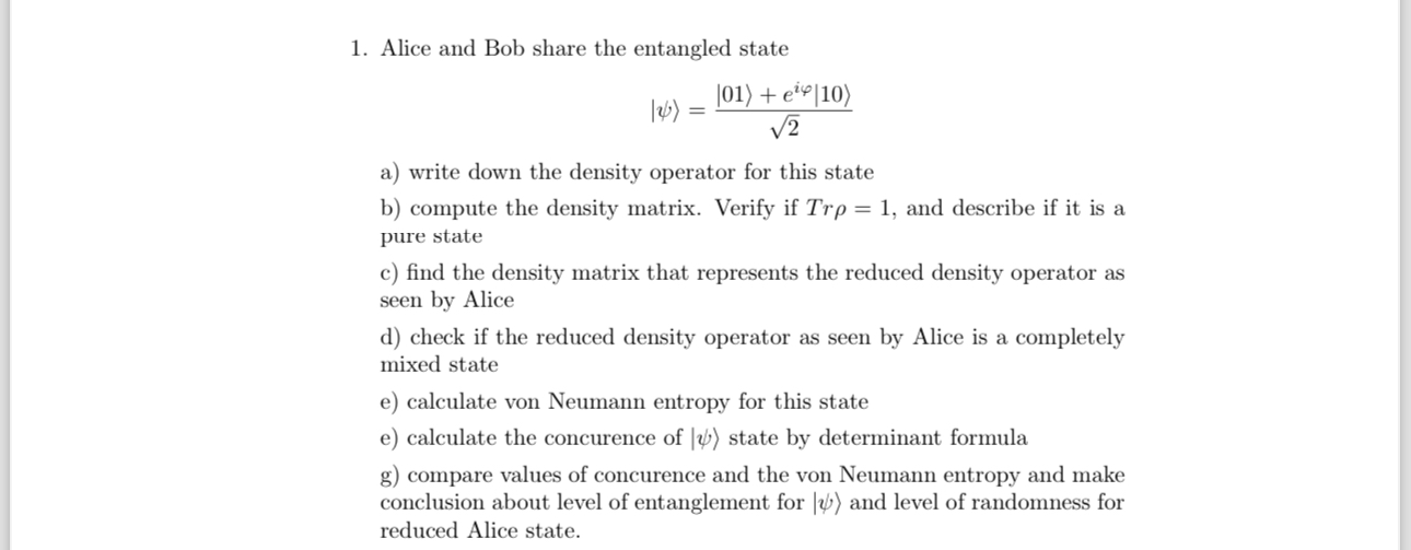 Solved Alice and Bob share the entangled state|ψ:|a) ﻿write | Chegg.com