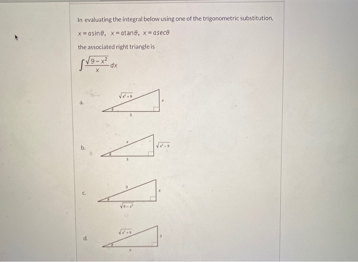 Solved In evaluating the integral below using one of the | Chegg.com