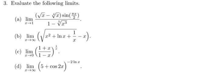 Solved 3. Evaluate the following limits. (a) | Chegg.com