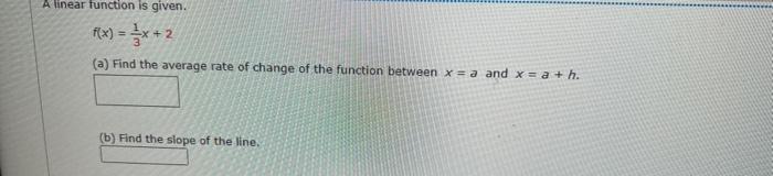 Solved RE) = t-a, t= a + h (a) Determine the net change | Chegg.com