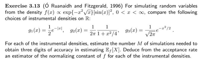 Solved Exercise 3.13 (Ó Ruanaidh and Fitzgerald, 1996) For | Chegg.com