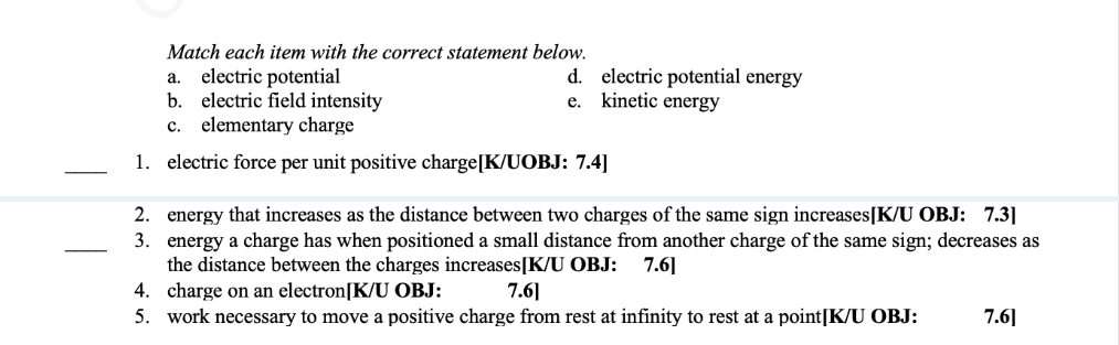 Solved Match each item with the correct statement below.a. | Chegg.com