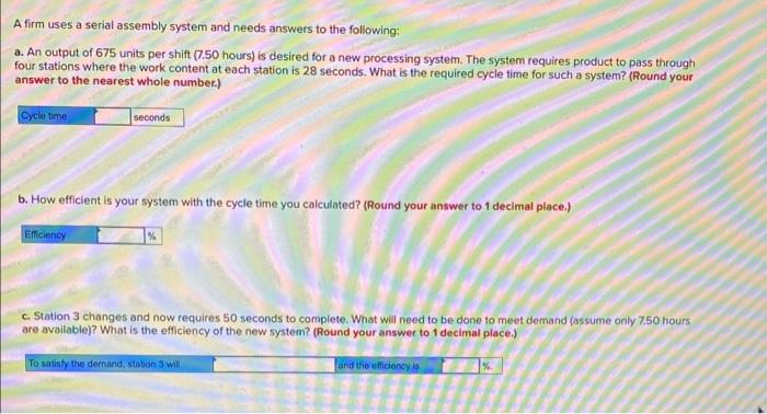 Solved A firm uses a serial assembly system and needs | Chegg.com