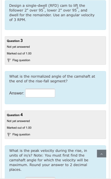 Solved Design a single-dwell (RFD) cam to lift the follower | Chegg.com