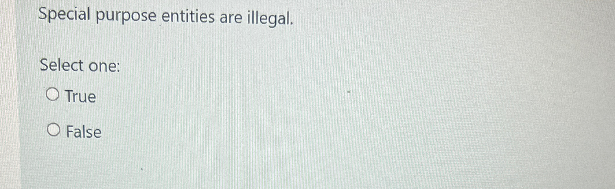 Solved Special purpose entities are illegal.Select | Chegg.com