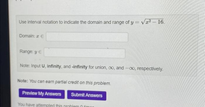 Solved Use interval notation to indicate the domain and | Chegg.com