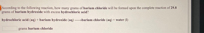 Solved According to the following reaction, how many grams | Chegg.com