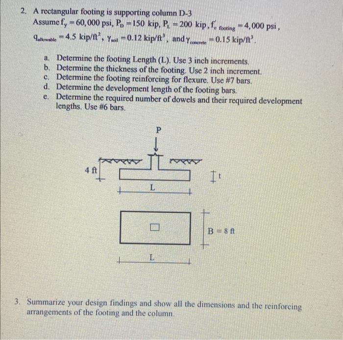 2. A rectangular footing is supporting column D-3 | Chegg.com