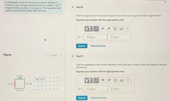 Solved A rectangular circuit is moved at a constant velocity | Chegg.com