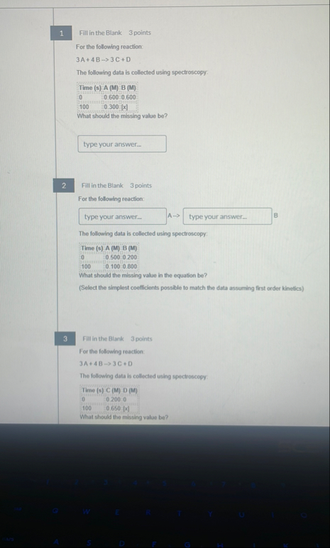 1Fill in the Blank 3 ﻿pointsFor the following | Chegg.com