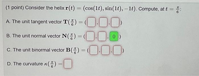 Solved (1 point) Consider the helix | Chegg.com