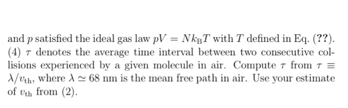 2. Time Scale of Molecular Motion. (20 pts.) (1) | Chegg.com