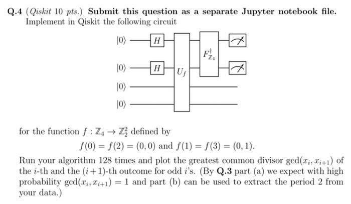 Solved Q.4 (Qiskit 10 pts.) Submit this question as a | Chegg.com Solved Q.4 (Qiskit 10 pts.) Submit this question as a | Chegg.com