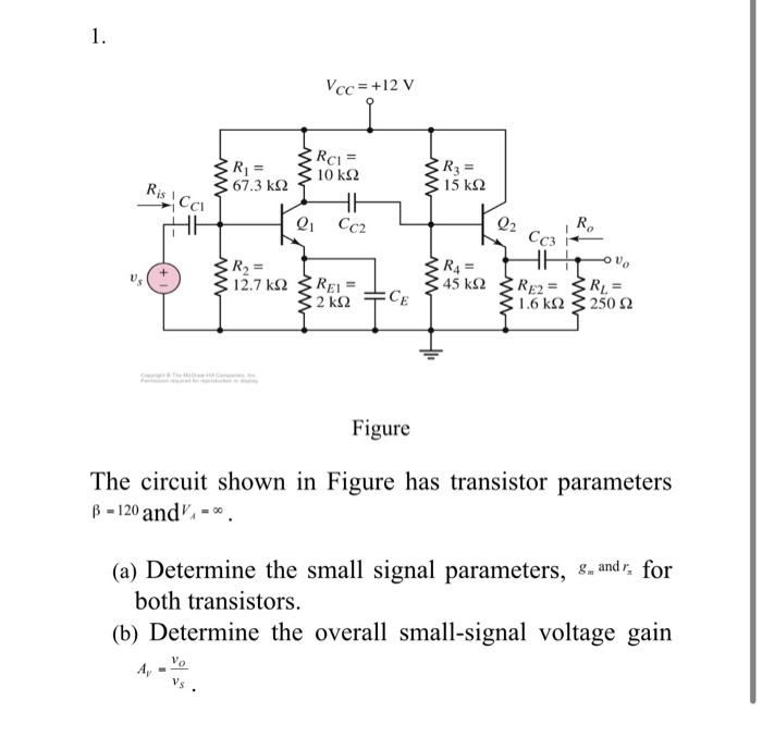 Solved Figure The circuit shown in Figure has transistor | Chegg.com