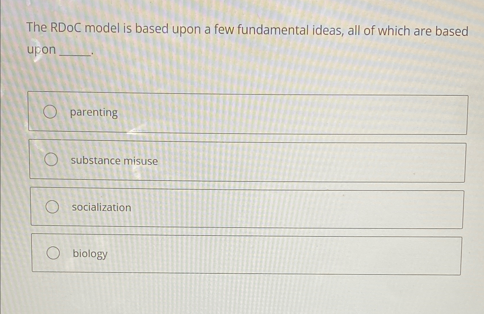 The RDoC model is based upon a few fundamental ideas, | Chegg.com