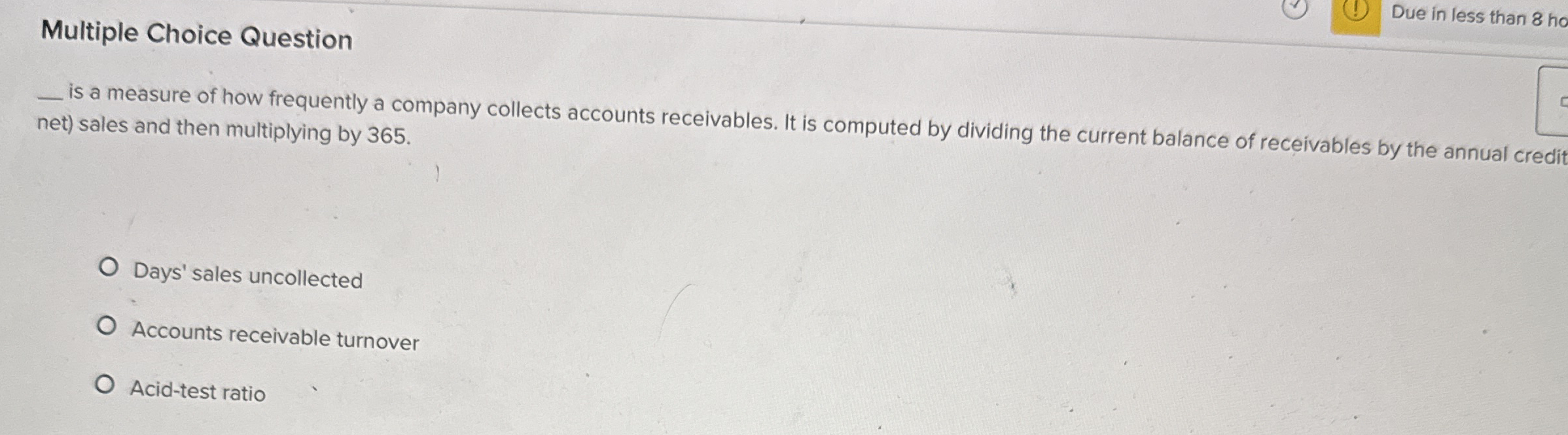 Solved Multiple Choice QuestionDue in less than 8 ﻿hoq, ﻿is | Chegg.com
