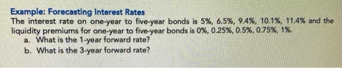 Solved Example: Forecasting Interest Rates The interest rate | Chegg.com