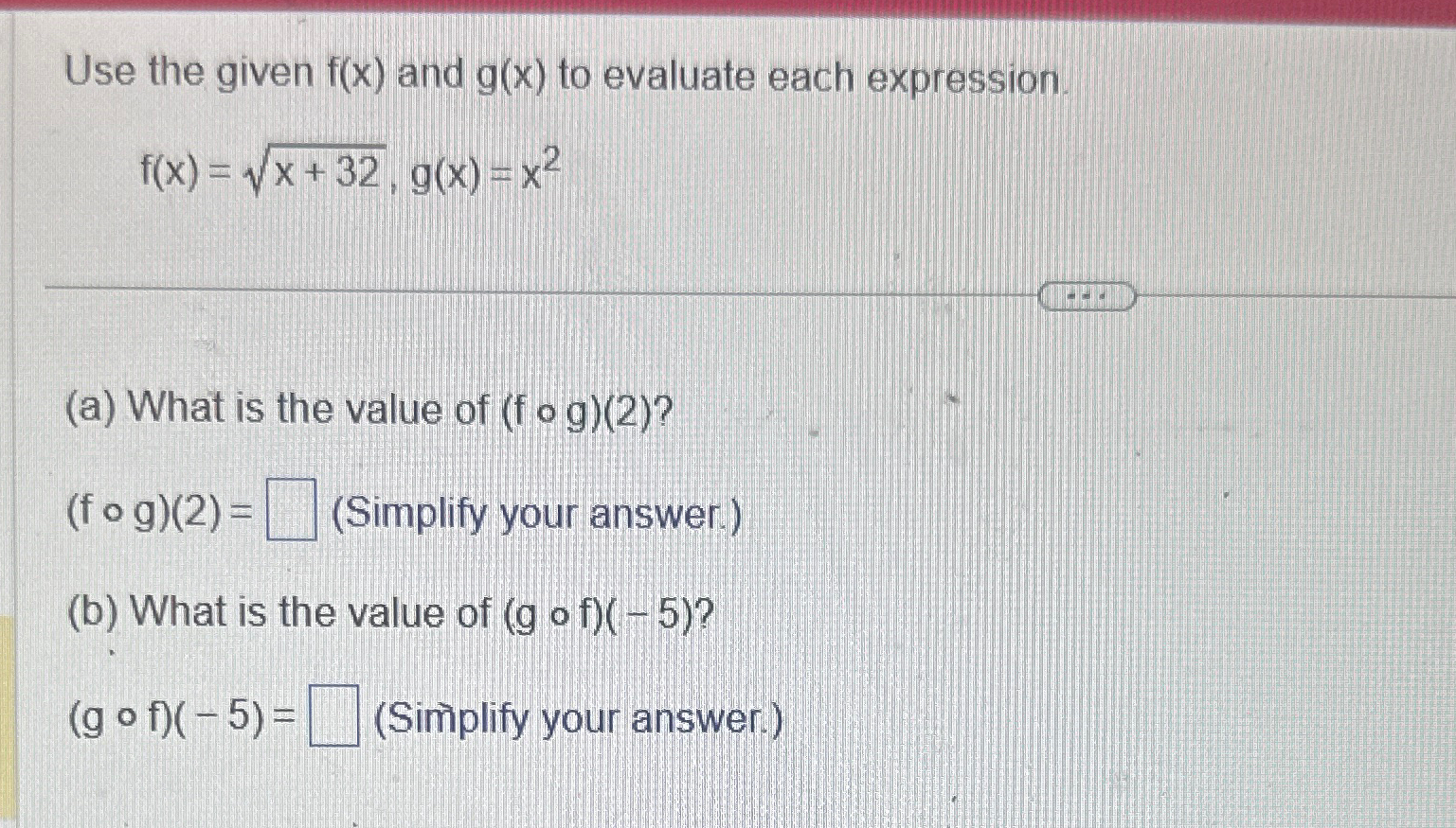 Solved Use the given f(x) ﻿and g(x) ﻿to evaluate each | Chegg.com